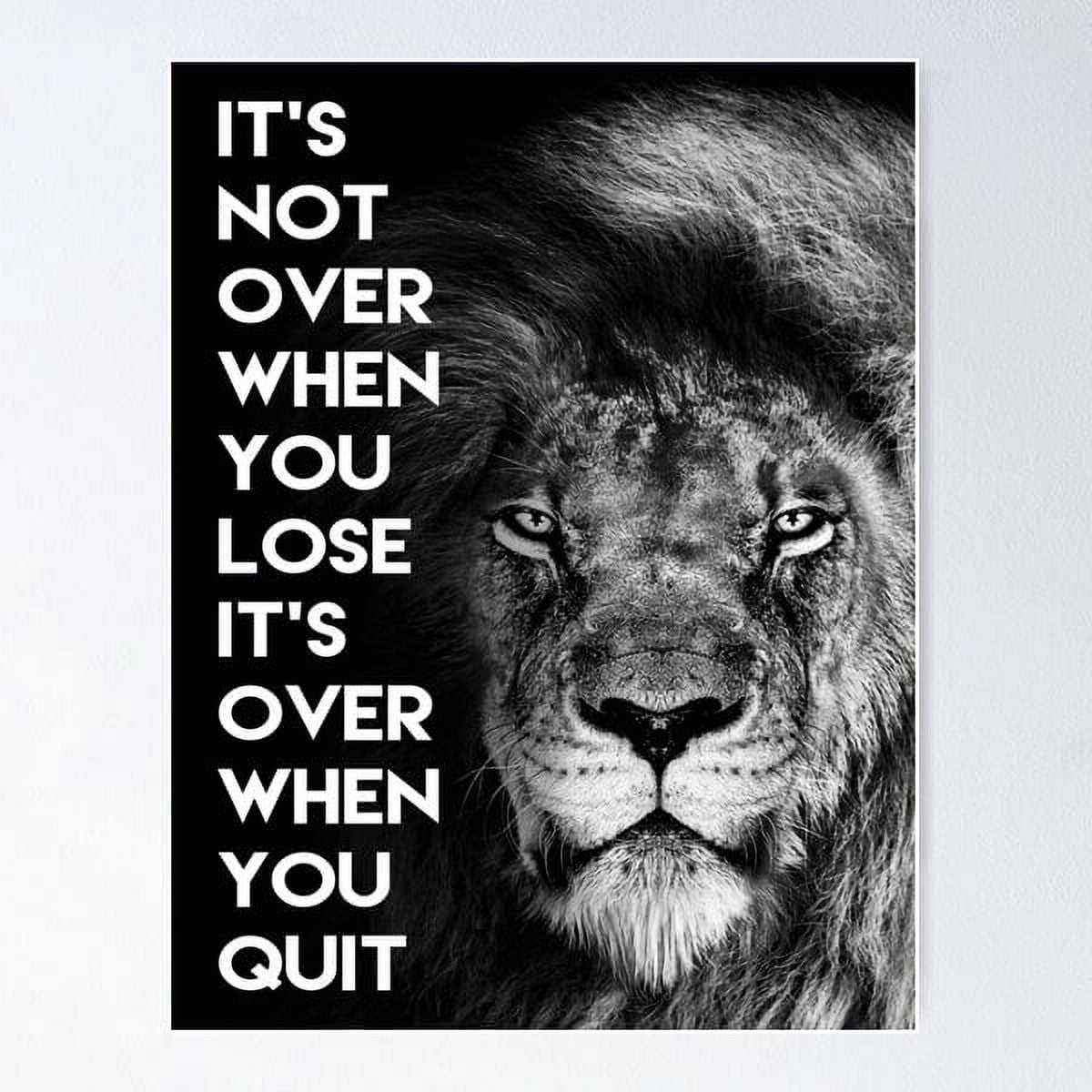 AatoeaX Inspirational Motivational quote , it's not over when you lose ...