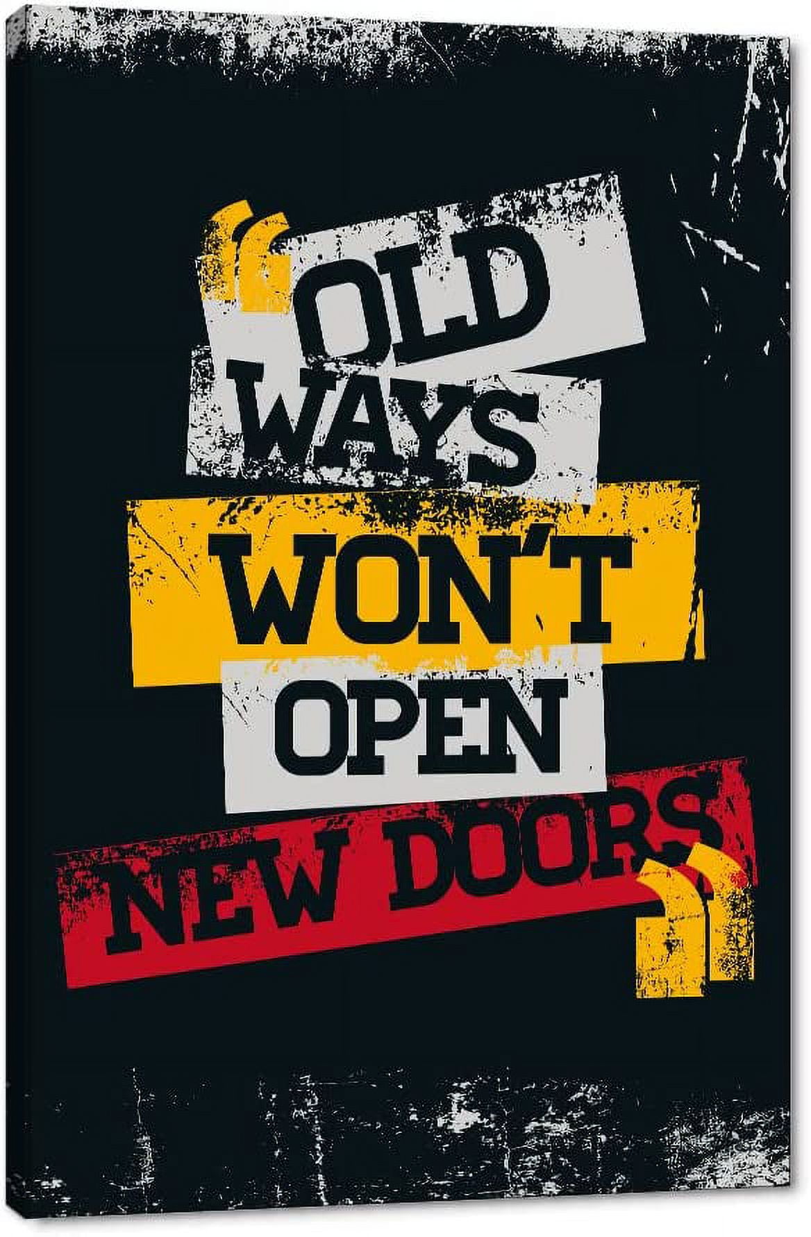 AatoeaX Modern Home Decor Motivational Entrepreneur Quotes Old Ways Won ...