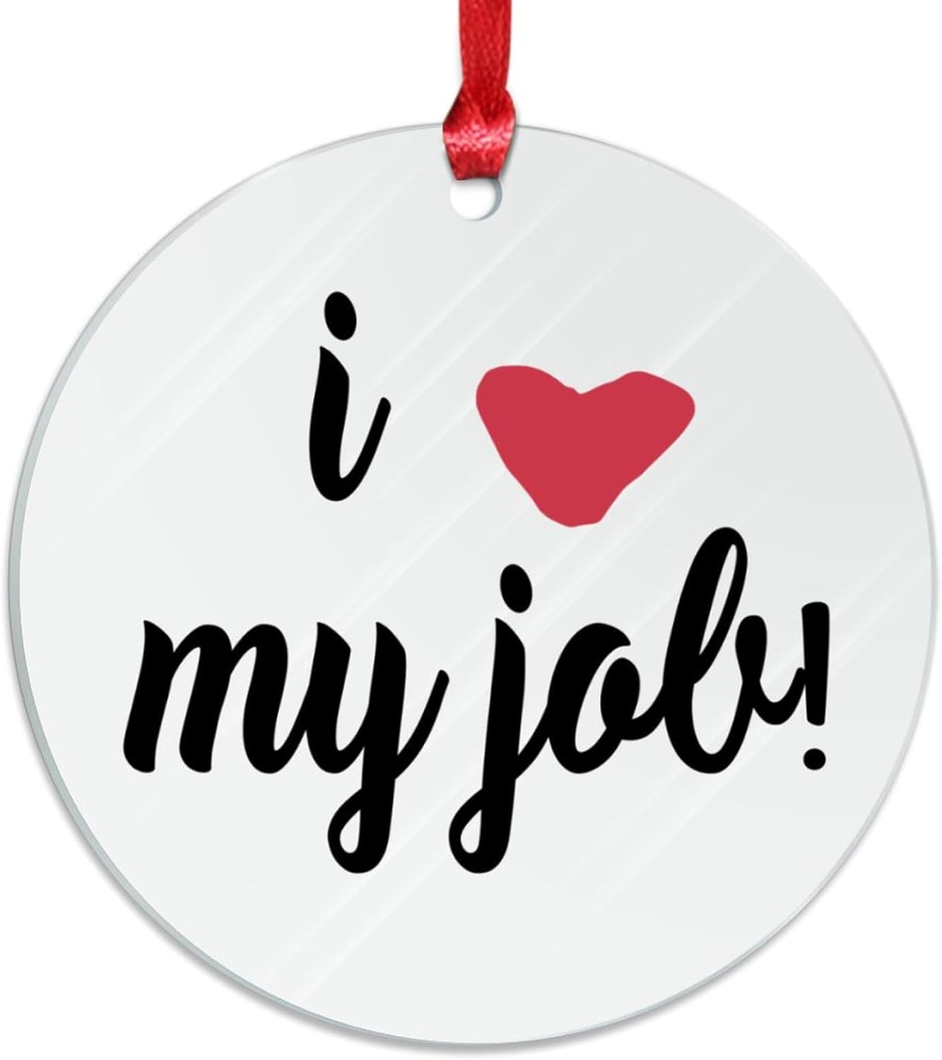 AatoeaX Proud “I Love My Job” Ornament: Positive Message, Transparent ...