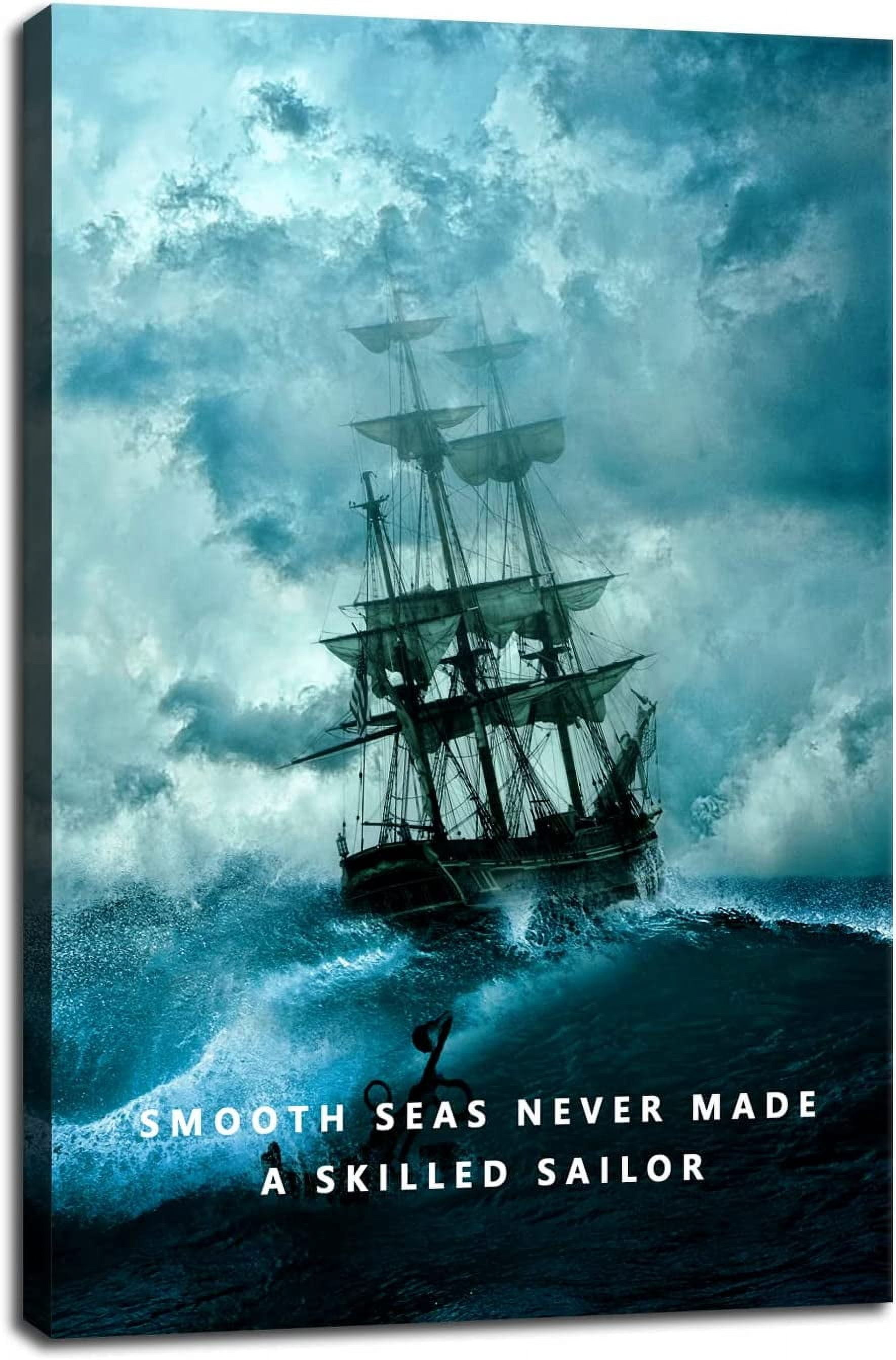 AatoeaX Smooth Seas Never Made A Skilled Sailor Motivational Wall Art ...