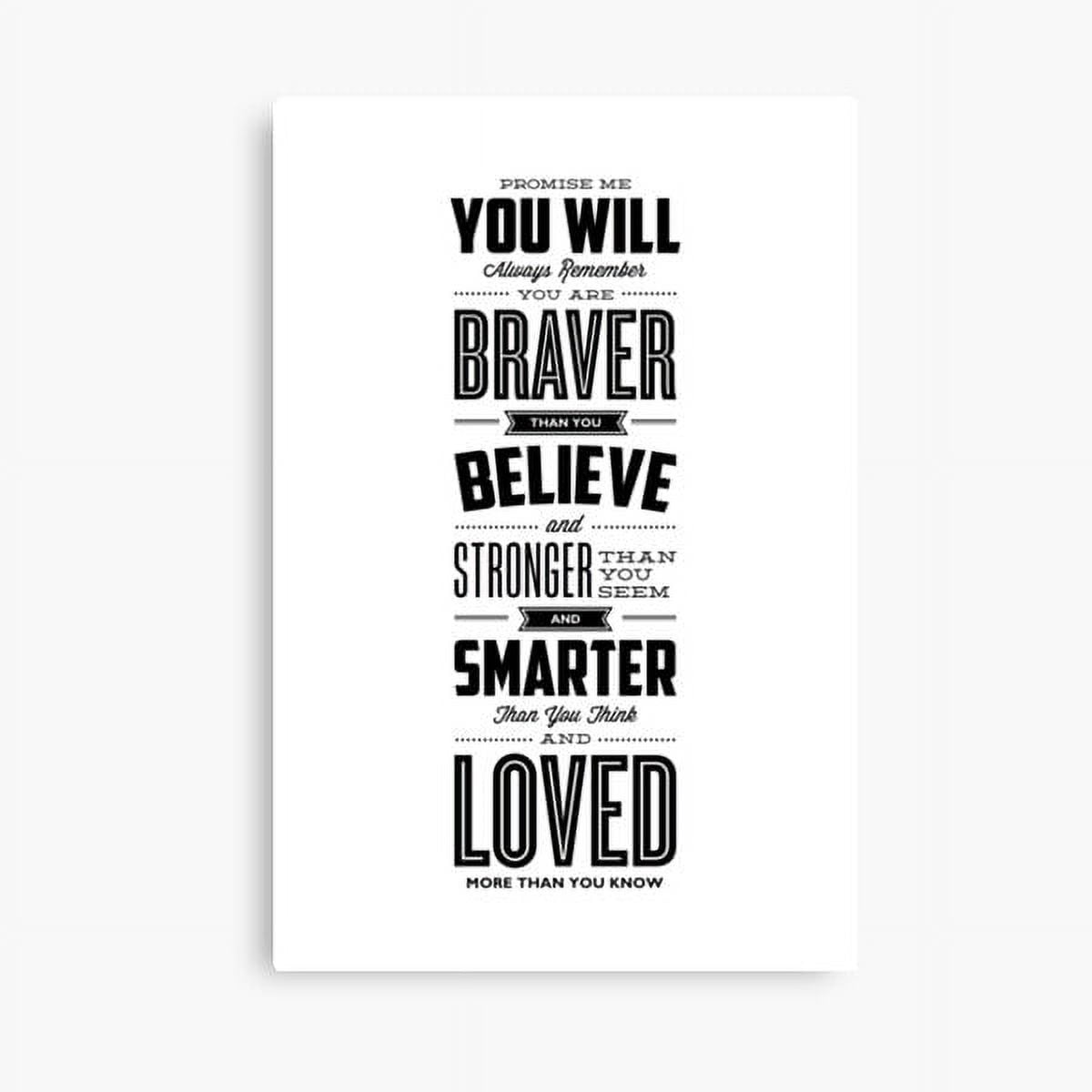 AatoeaX You Are Braver Than You Believe Stronger Than You Seem and ...