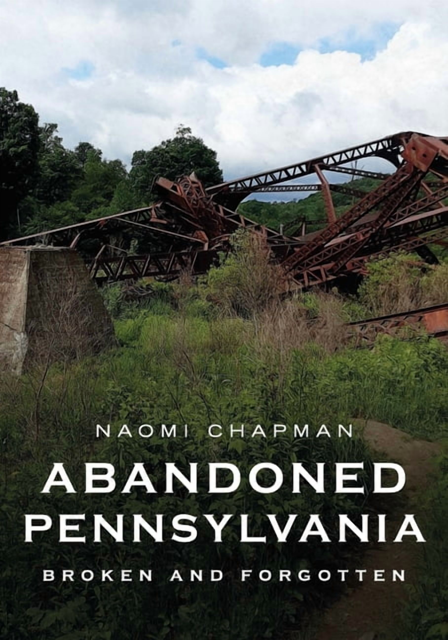 Abandoned Union Abandoned Pennsylvania: Broken and Forgotten ...