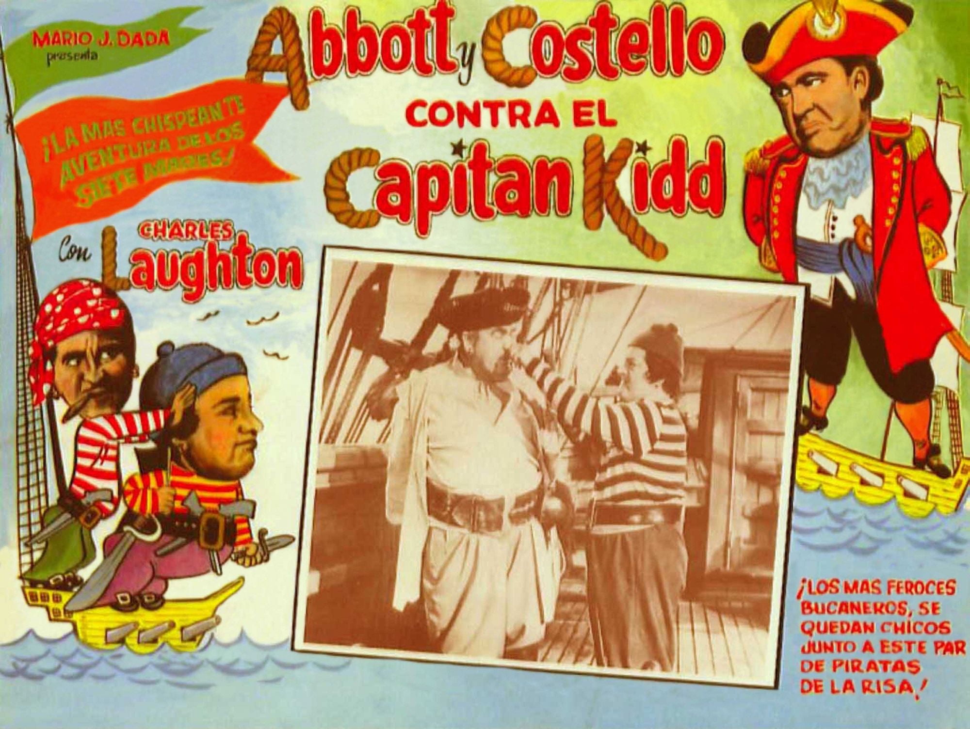 Abbott And Costello Meet Captain Kidd From Left: Bud Abbott Lou ...