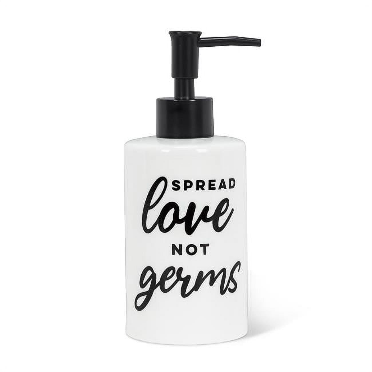 Abbott Collections 7 in. Spread Love Not Germs Pump, White & Black ...