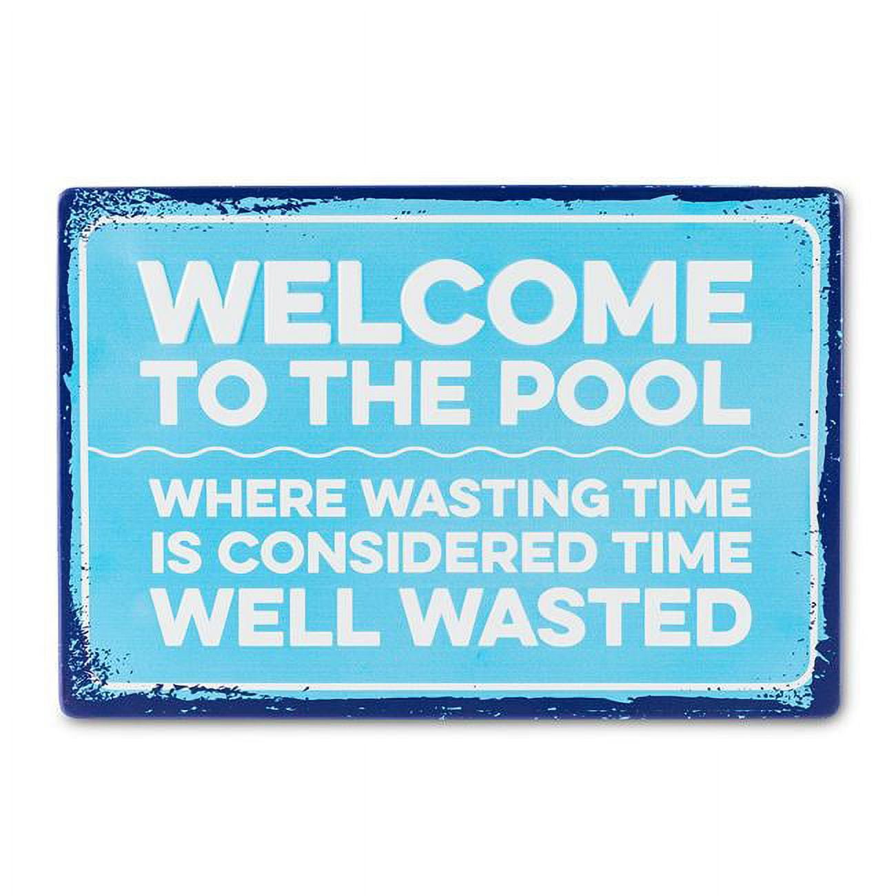Abbott Collections AB-27-POOL-967 14 x 9.5 in. Time Well Wasted Sign ...