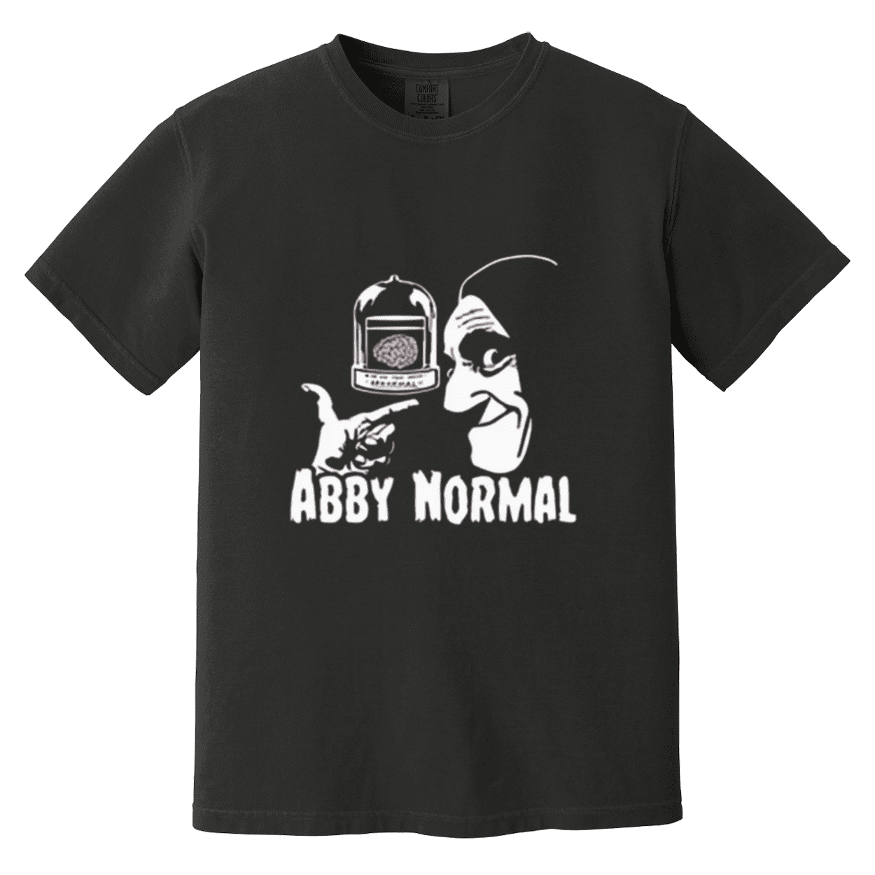 Abby Normal Retro Humor Quote Graphic Comfort Color T-shirt For Funny ...