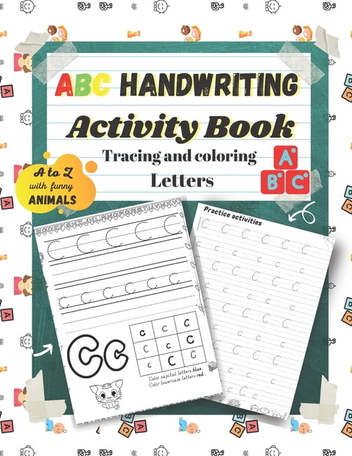 Abc Handwriting Activity Book: Tracing and coloring Letters (Paperback ...
