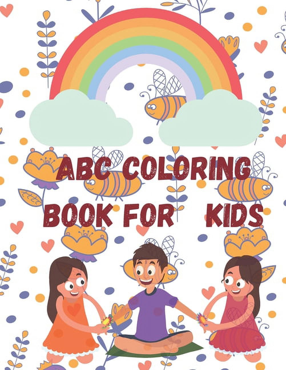 Abc coloring book for kids: fun abc coloring book for kids ages 3-5 ...