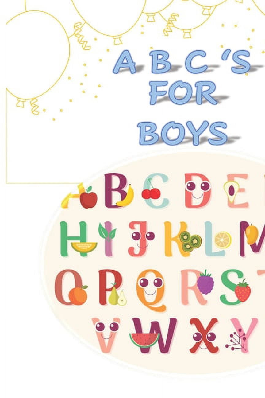 Abc's for Boys: +24 funy activity alphabet for boys . coloring kids . ABC's for Boys . abc love ...