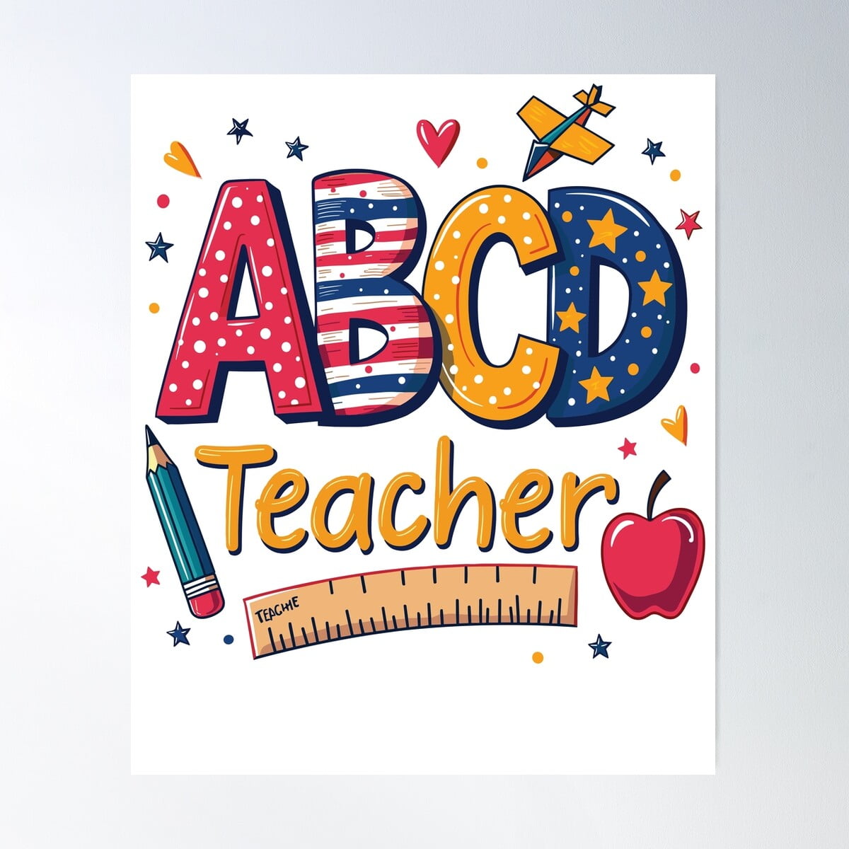 Abcd Back To School Cute Gift For Teachers Poster Wall Art, Modern Wall ...
