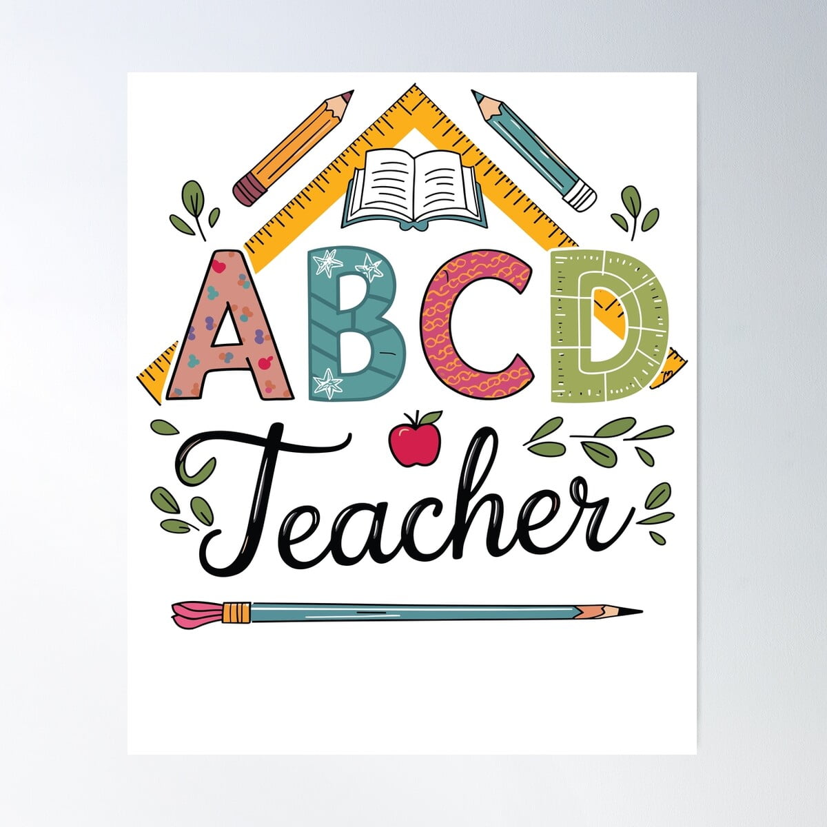 Abcd Teacher Back To School Cute Gift For Teachers Poster Wall Art ...