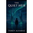 Aberrant Trilogy The Aberrant Trilogy: The Quiet Heir, Book 3 ...