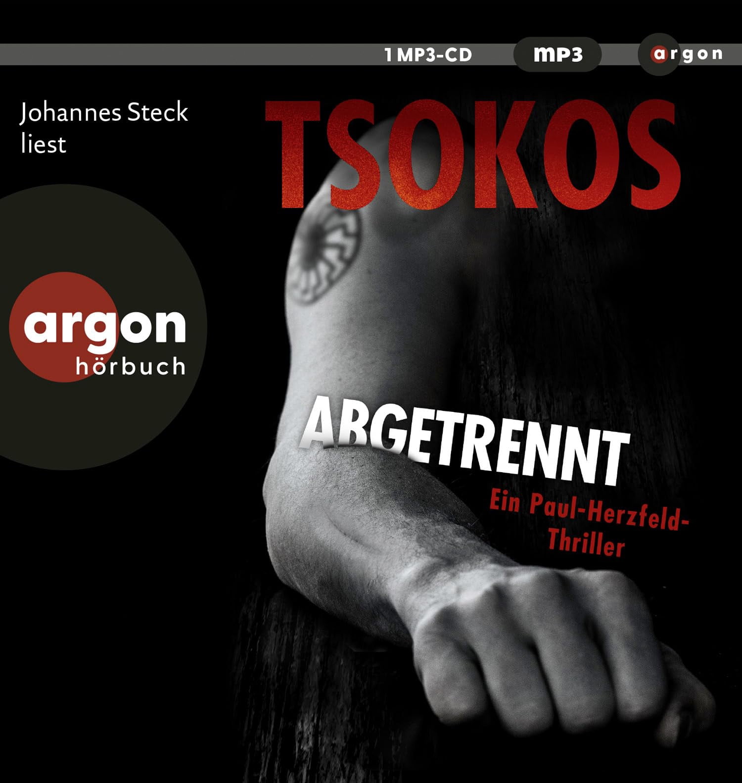 Abgetrennt: Ein Paul-Herzfeld-Thriller Michael Tsokos,Johannes Steck ...