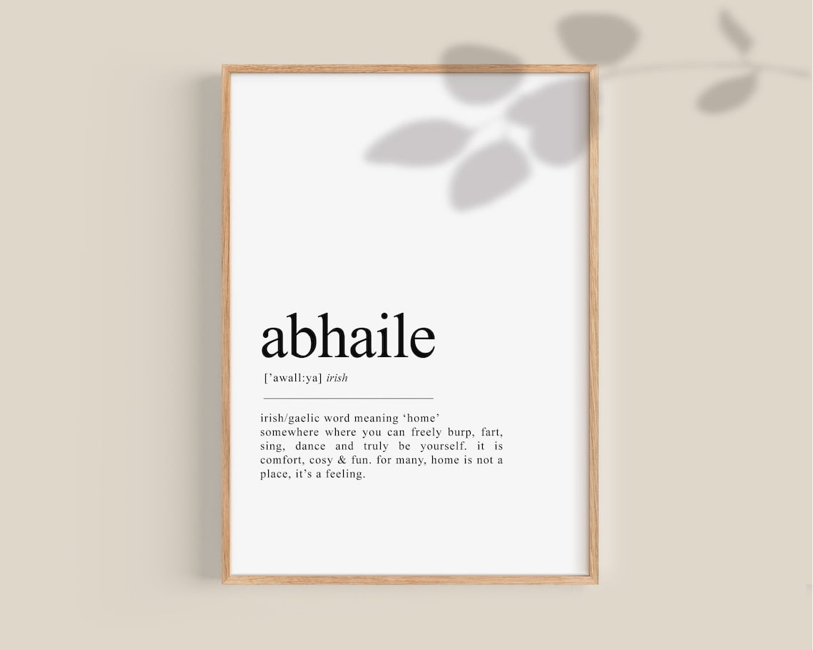 Abhaile Irish Definition Poster Gaelic Home Decor Poster, Unframed ...