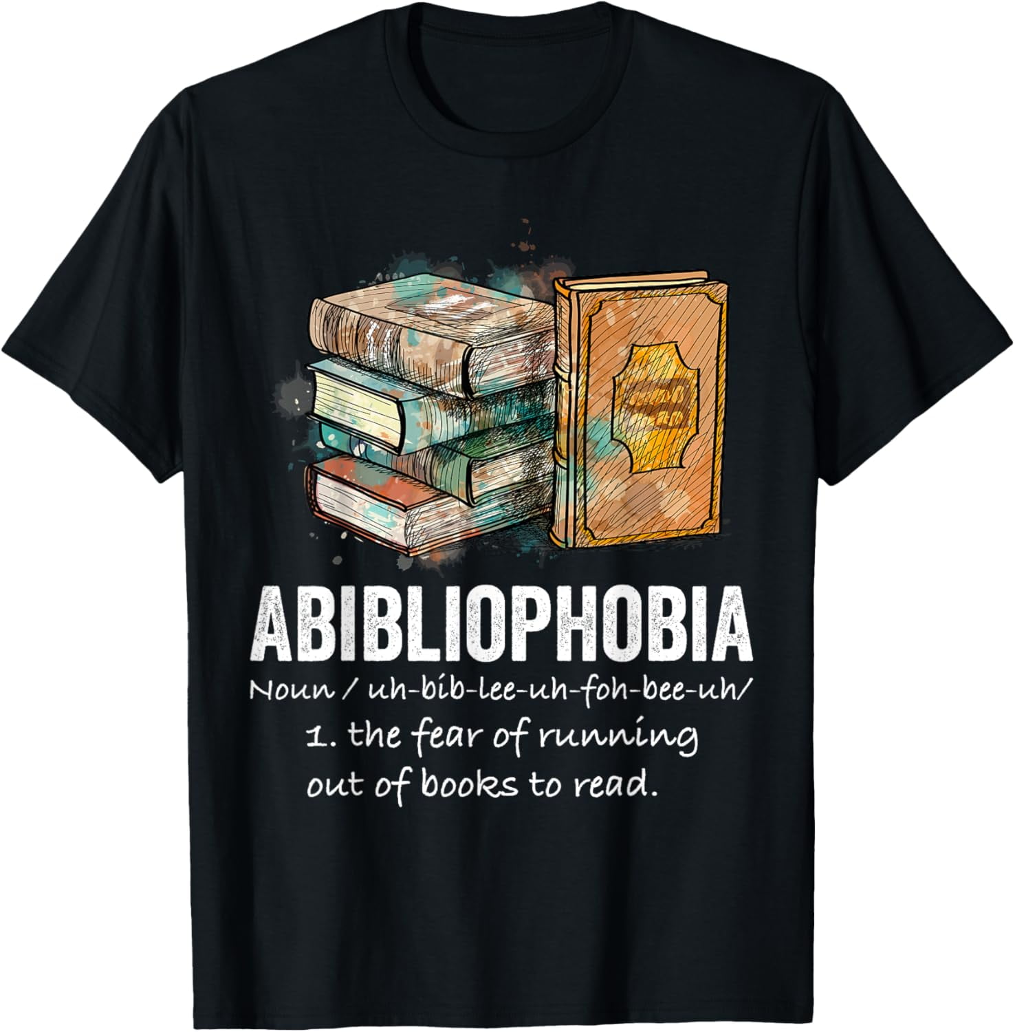 Abibliophobia - Funny Reading Bookworm Reader T-Shirt - Walmart.com