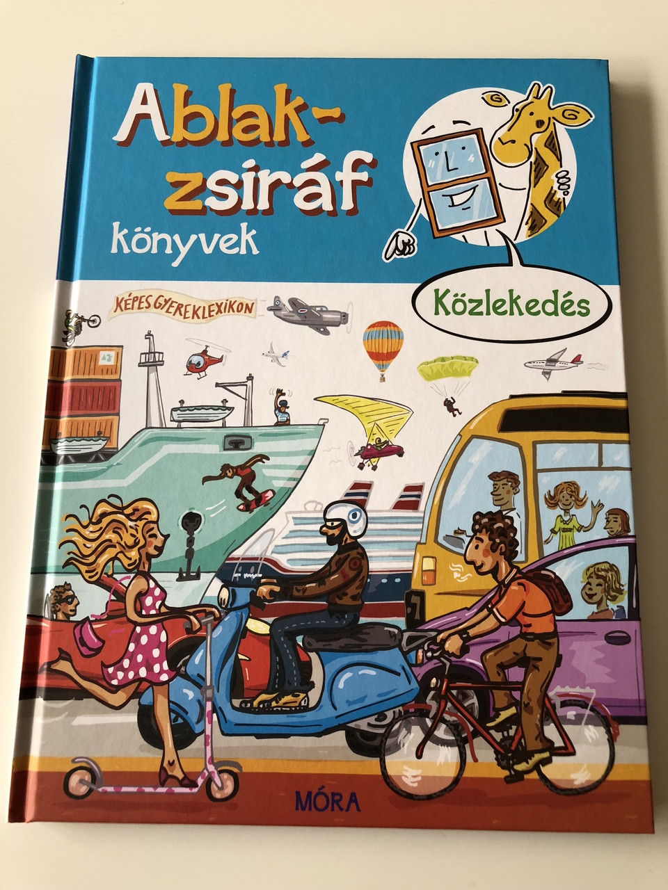 Ablak - Zsiráf könyvek / Közlekedés / Classic Hungarian Picture Dictionary For Children about ...