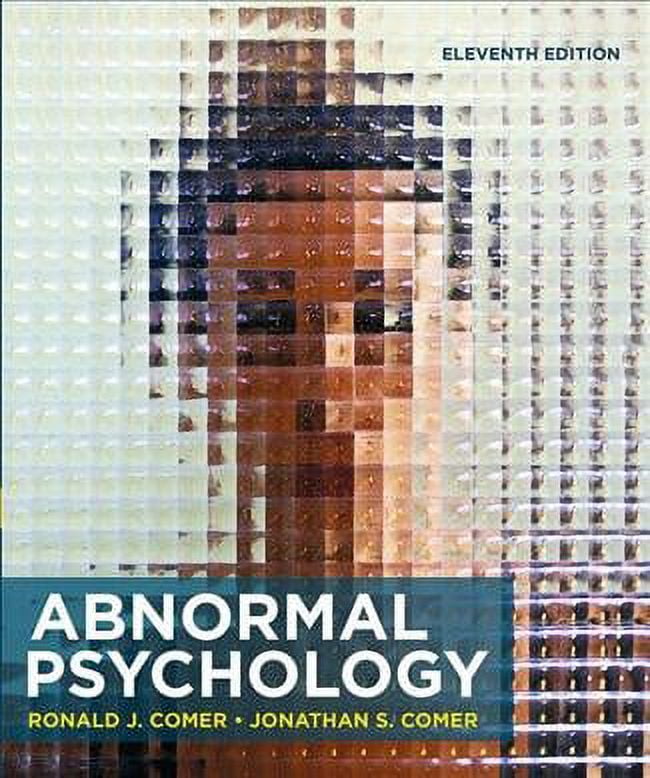 Ronald J. Comer's Abnormal Psychology, 11st Edition, 2021, English, New ...