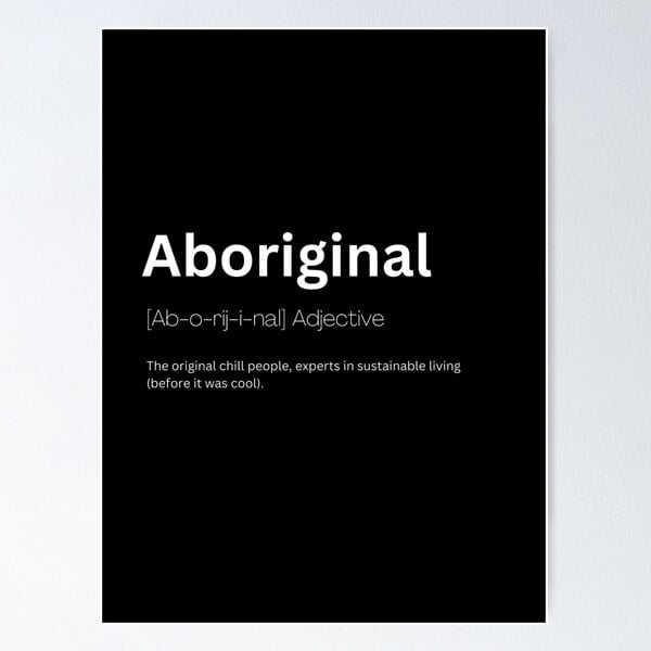Aboriginal Dictionary Definition Poster Wall Art, Modern Wall Decor For ...