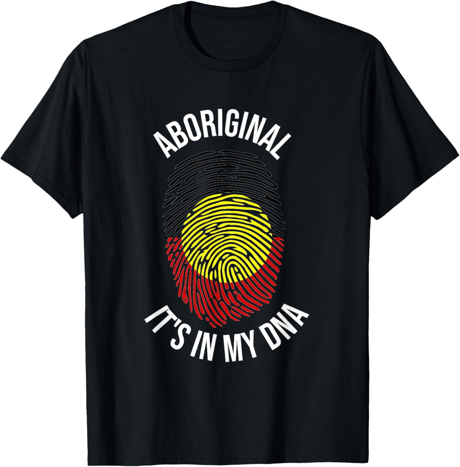 Aboriginal It's in My DNA Australian Thumb Fingerprint Flag T-Shirt ...