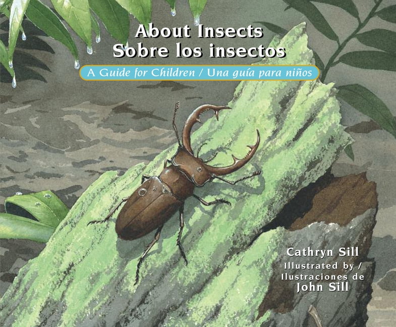 About. . . About Insects / Sobre Los Insectos: A Guide for Children ...