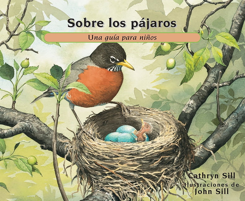 About. . .: Sobre los pájaros : Una guía para niños (Paperback ...