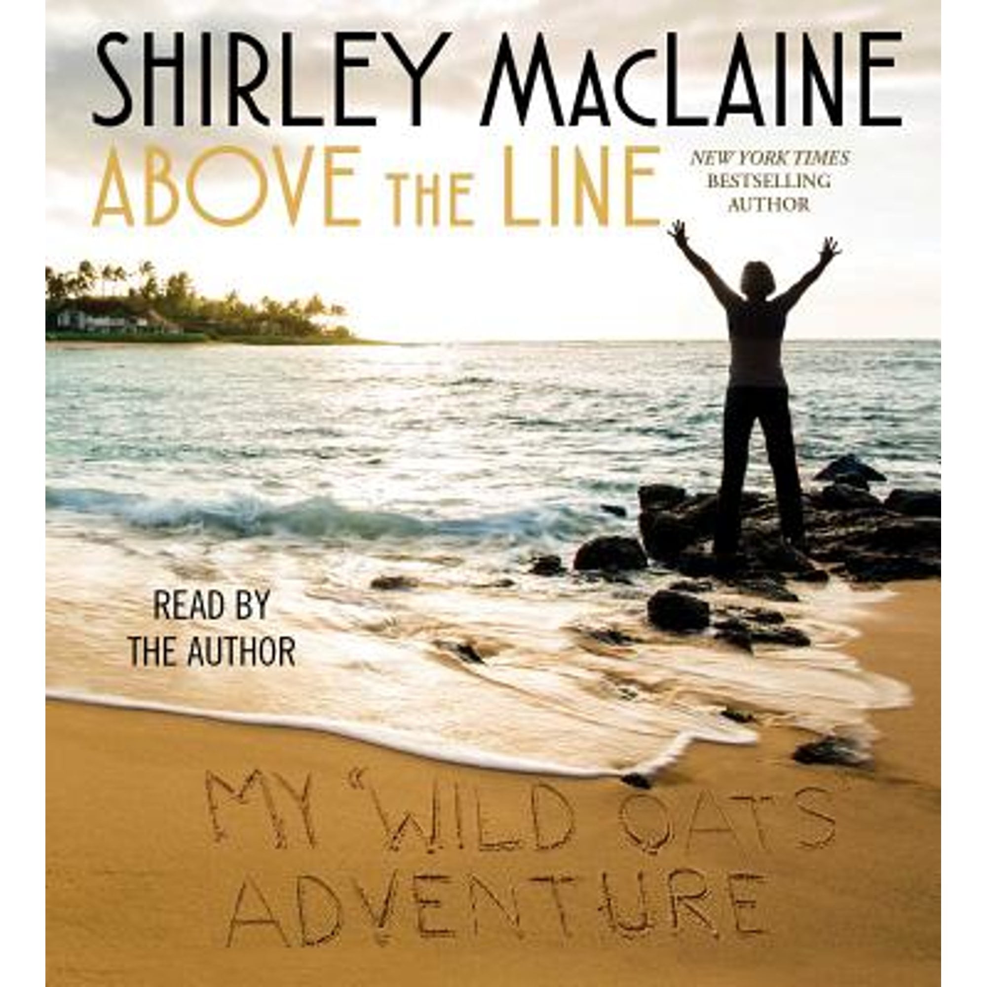 Pre-Owned Above the Line: My Wild Oats Adventure (Audiobook ...