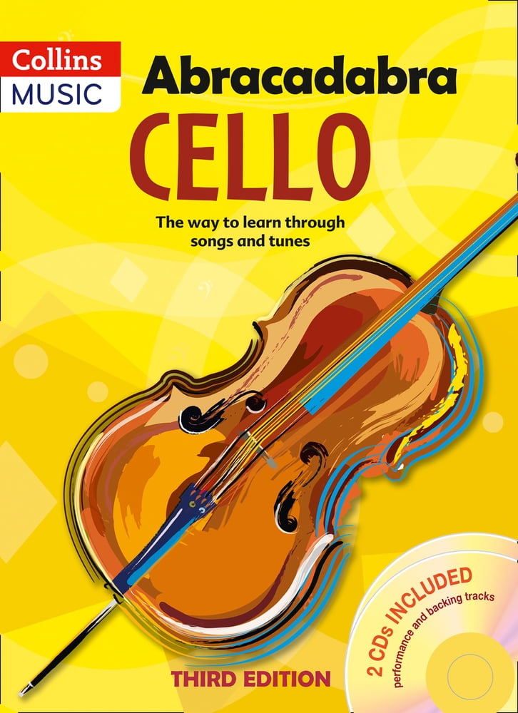 Abracadabra: Abracadabra Cello (Pupil's book + 2 CDs) : The Way to ...