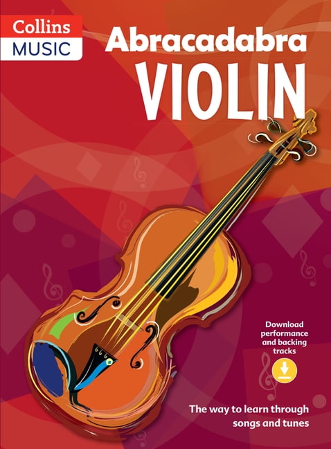 Abracadabra Abracadabra Violin Book 1 (Pupil's Book + 2 Cds): The Way ...