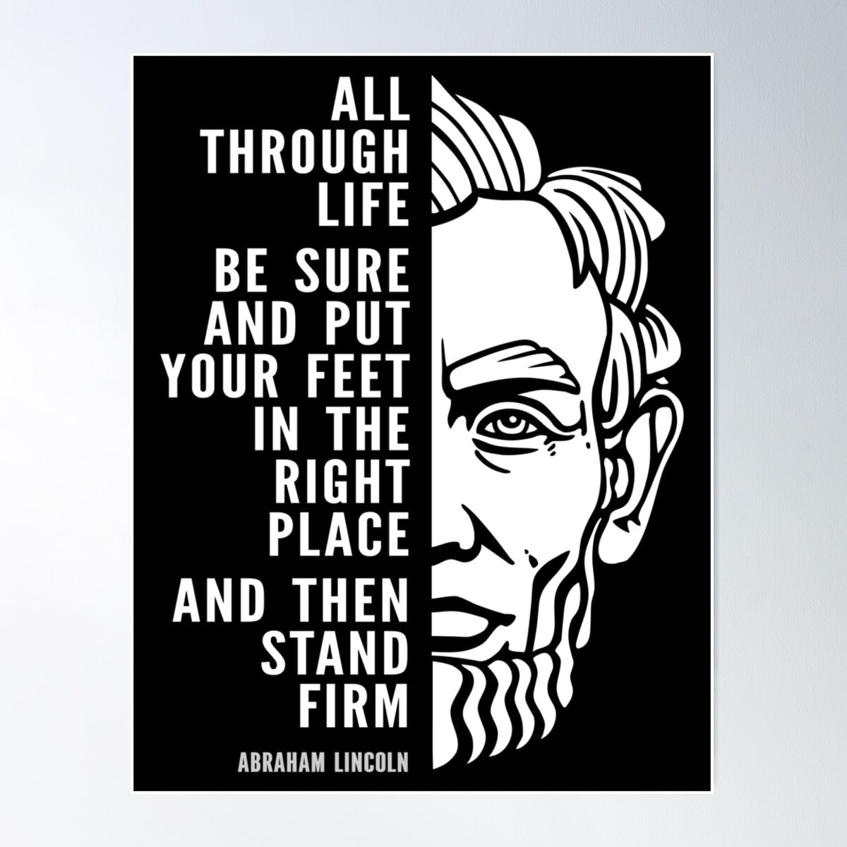 Abraham Lincoln Inspirational Quote: Stand Firm Poster Wall Art, Modern ...