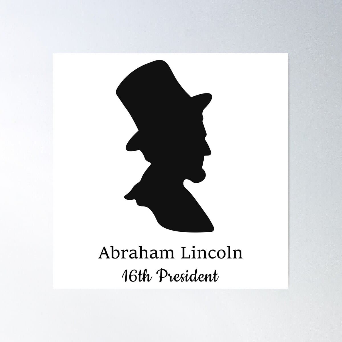 Abraham Lincoln Silhouette Classroom Art Poster Wall Art, Modern Wall ...