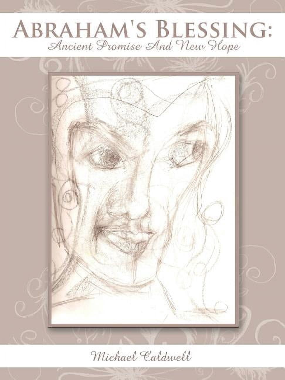 Abraham's Blessing : Ancient Promise and New Hope - Walmart.com