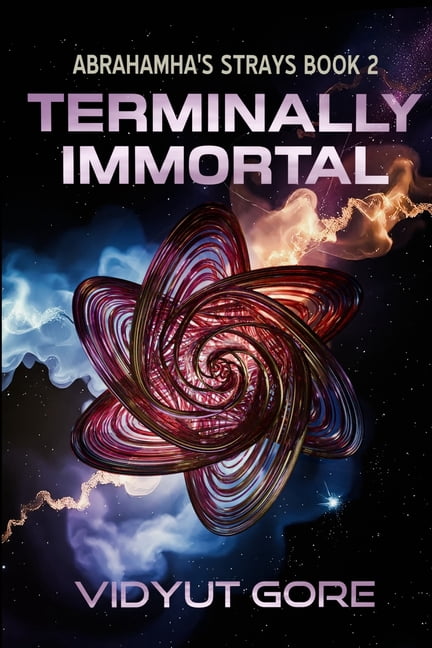 Abrahamha's Strays: A Futuristic Sc Terminally Immortal: What if you ...
