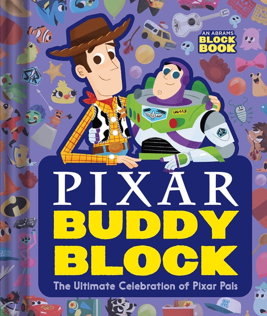 Abrams Block Book Pixar Buddy Block (an Abrams Block Book): The ...