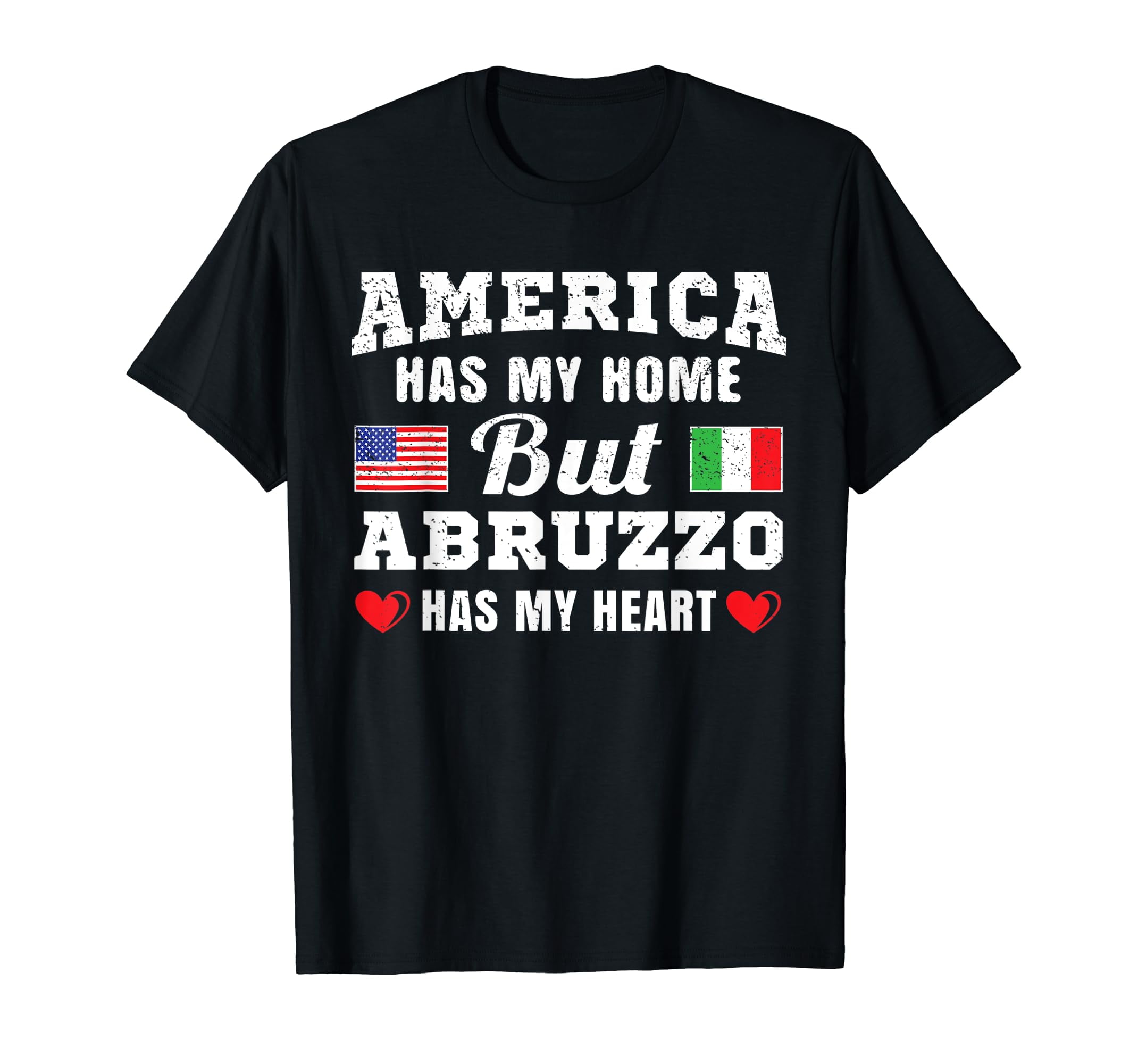 Abruzzo Italy Lovers Italian American Home Cute Heart Flag T-Shirt Men ...