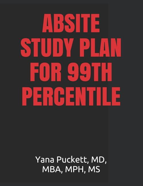 Absite Study Plan for 99th Percentile, (Paperback) - Walmart.com