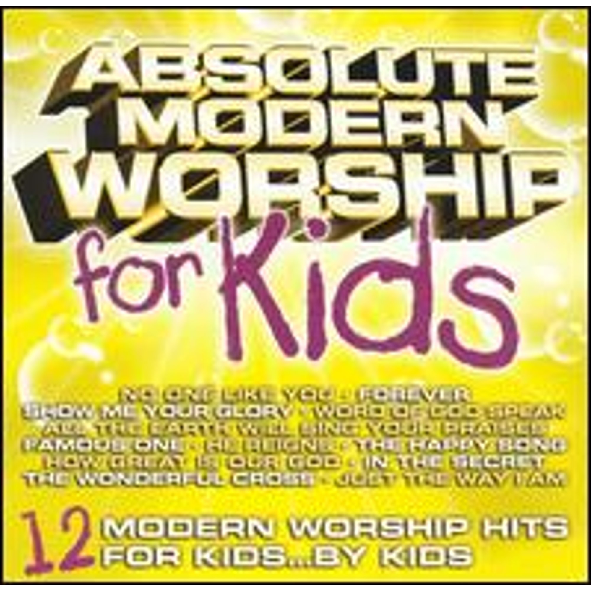 Absolute Modern Worship for Kids: Yellow (CD) by Various Artists ...