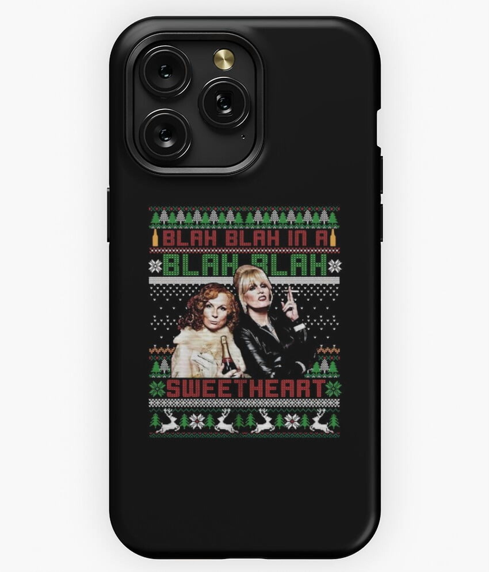 Absolutely Fabulous Blah Blah Funny Christmas A4781 Phone Case for ...