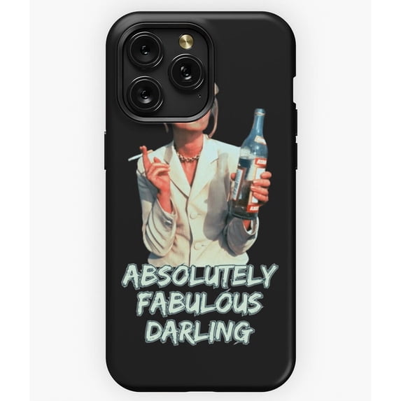 Absolutely Fabulous Darling Active Style Graphic A4750 Phone Case for ...