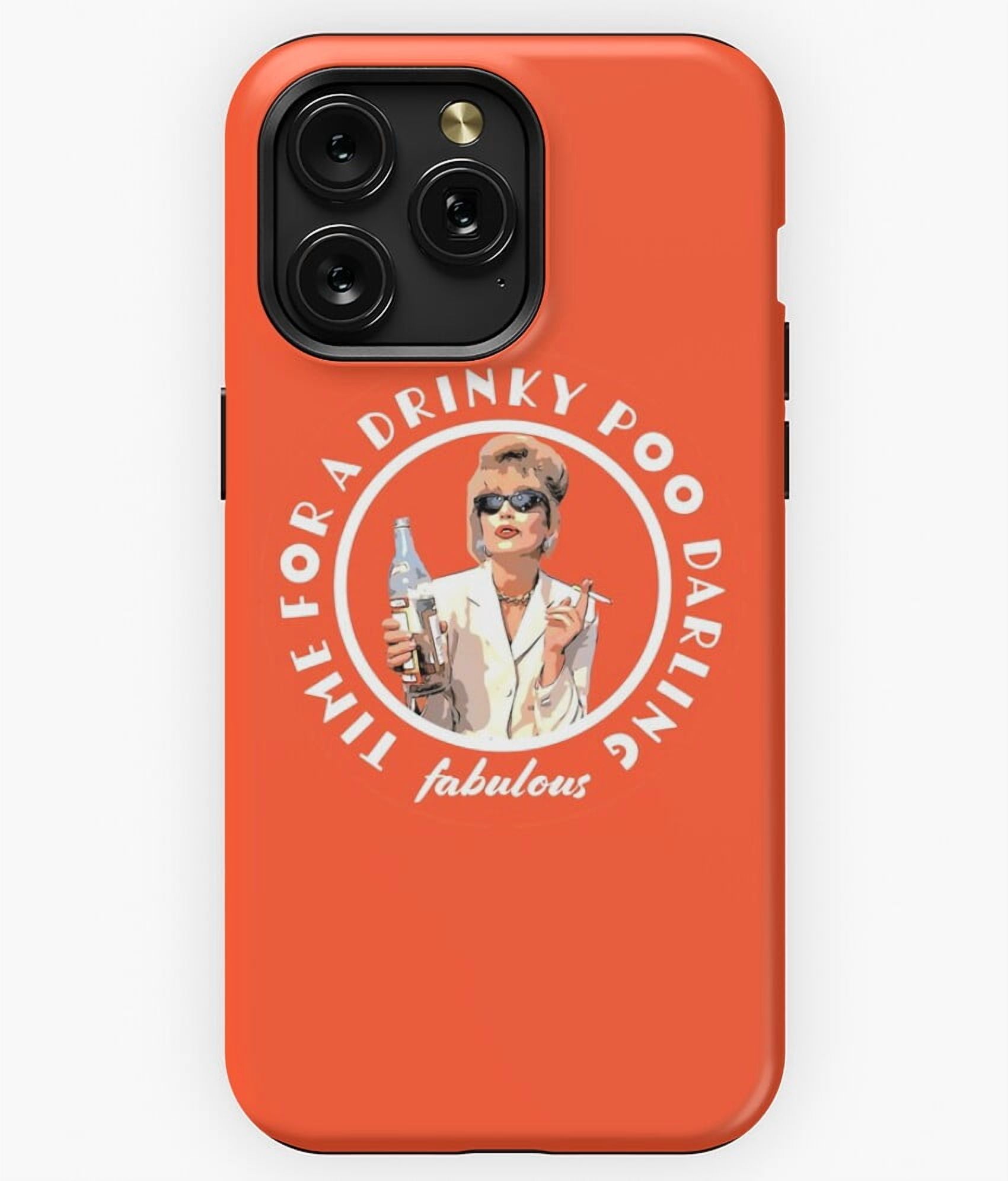 Absolutely Fabulous Darling Love Vodka Drunk A4808 Phone Case for ...