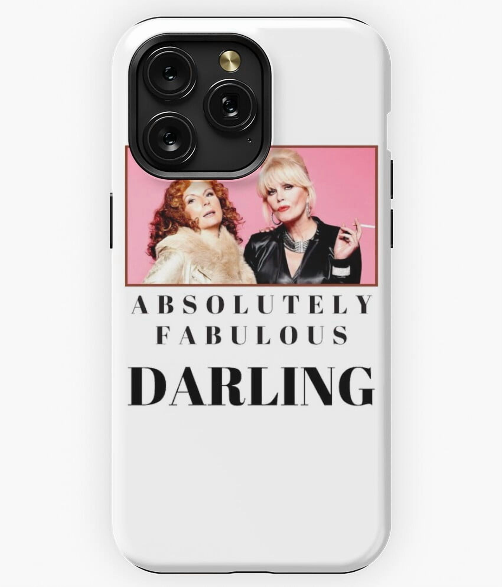 Absolutely Fabulous Darling v12 1 Sweetie Quote A4838 Phone Case for ...