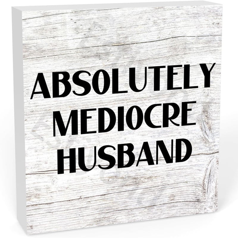 Absolutely Mediocre Husband Decor Wood Box Sign 5 X 5 Inches Desk Decor ...
