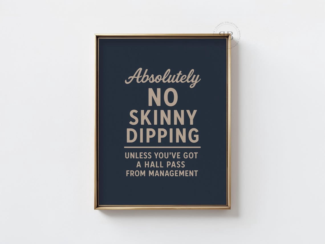 Absolutely No Skinny Dipping Guest Restroom Bathroom Poster Unframed ...