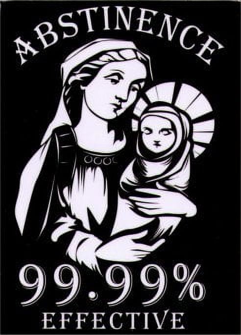 Abstinence 99.99% Effective Magnet - Officially Licensed, Multi Color ...