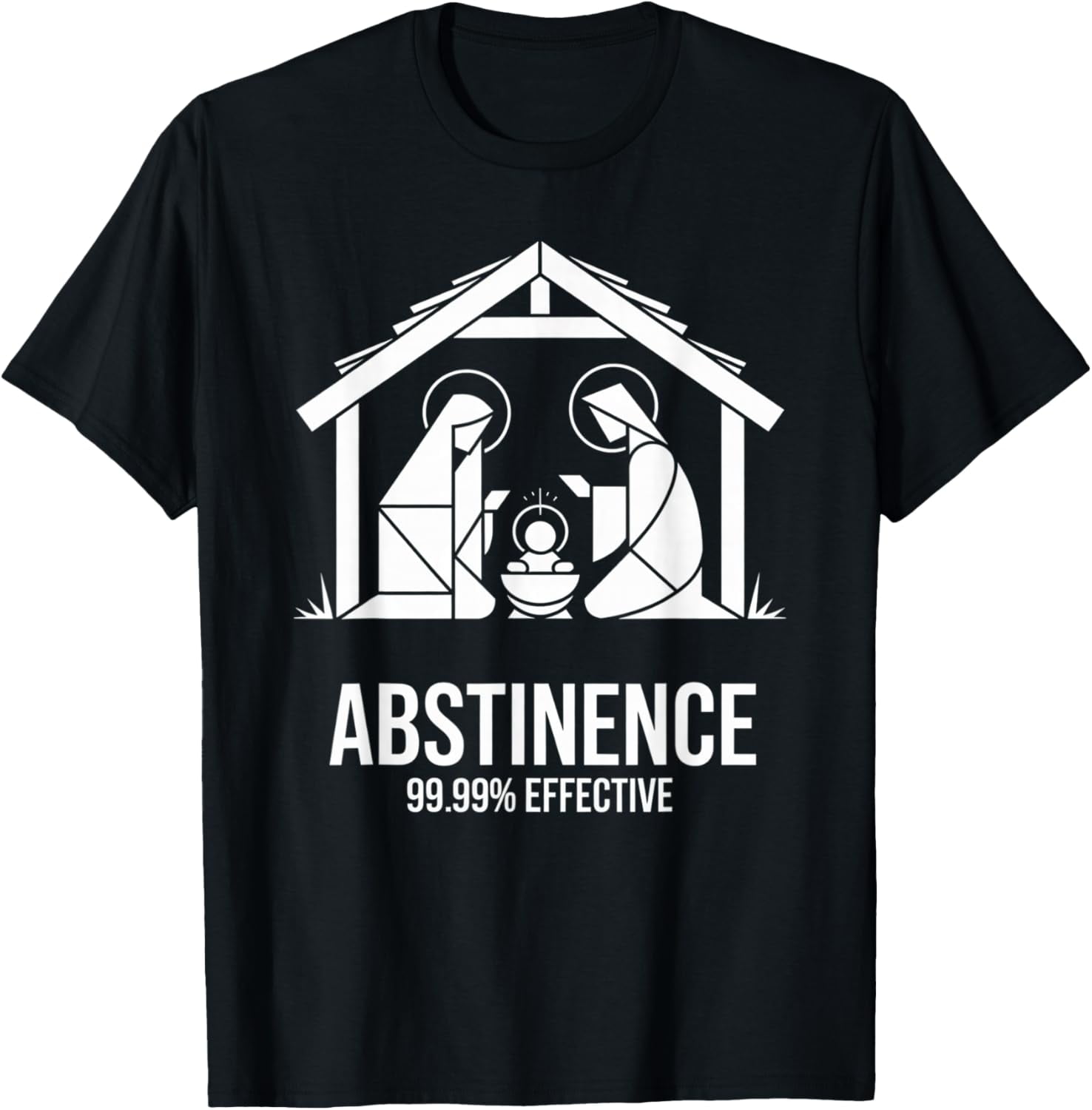 Abstinence 99.99 Percent Effective Nativity Christmas Joke T-Shirt ...