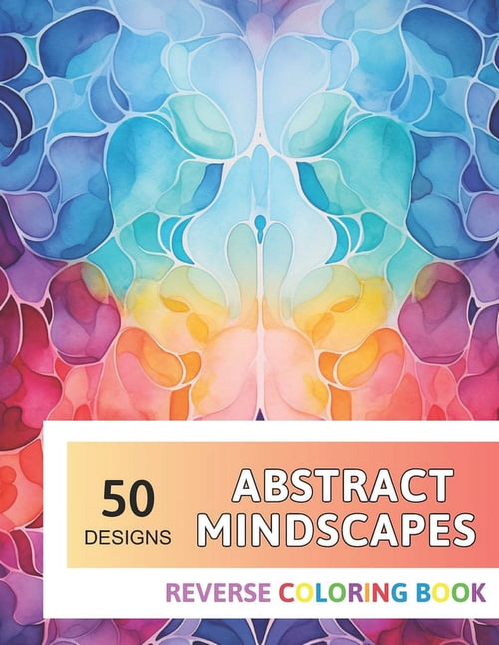 Abstract Mindscapes Reverse Coloring Book: New Design for Enthusiasts ...