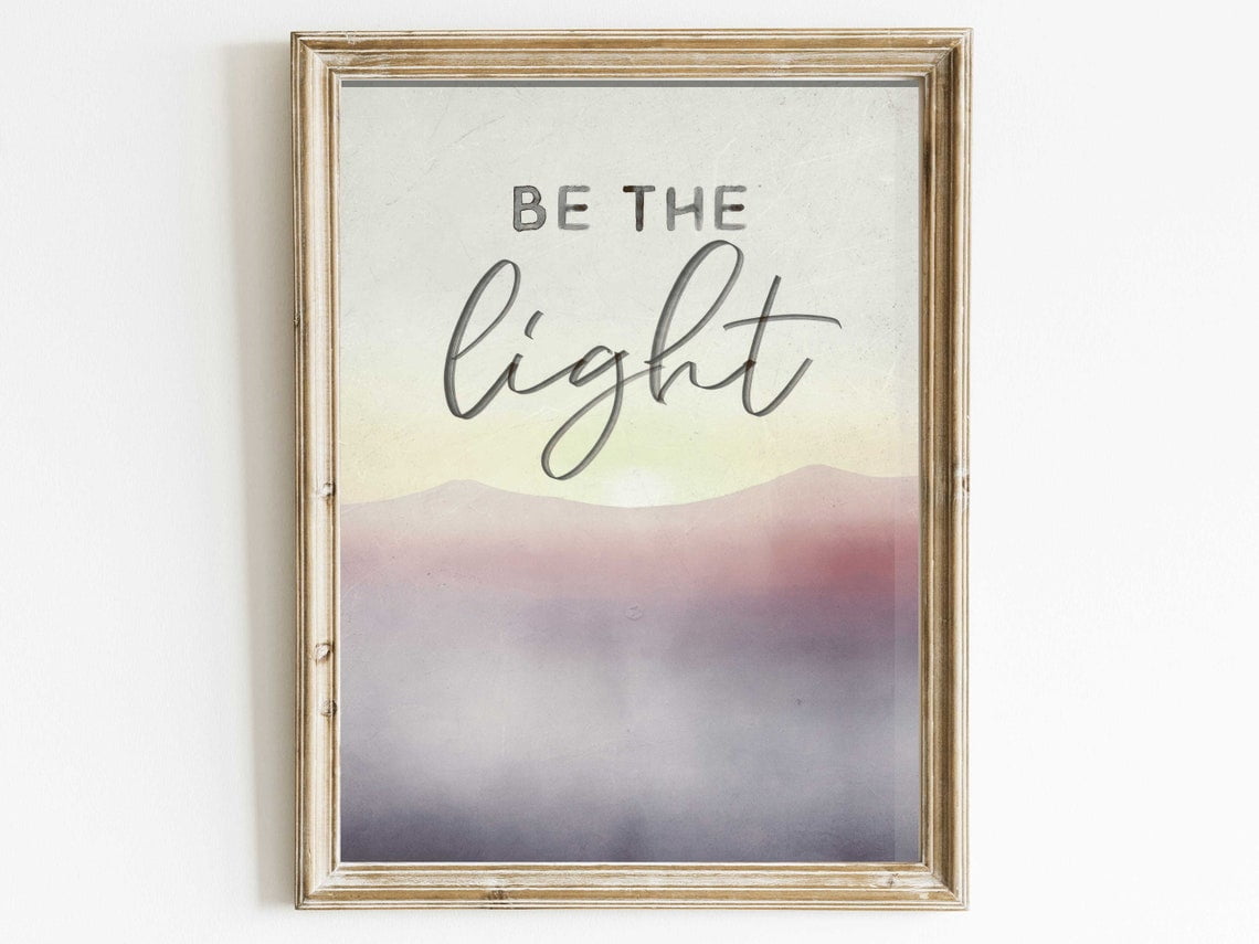Abstract Watercolor Style Quote Wall Art Be The Light Spiritual Quote ...