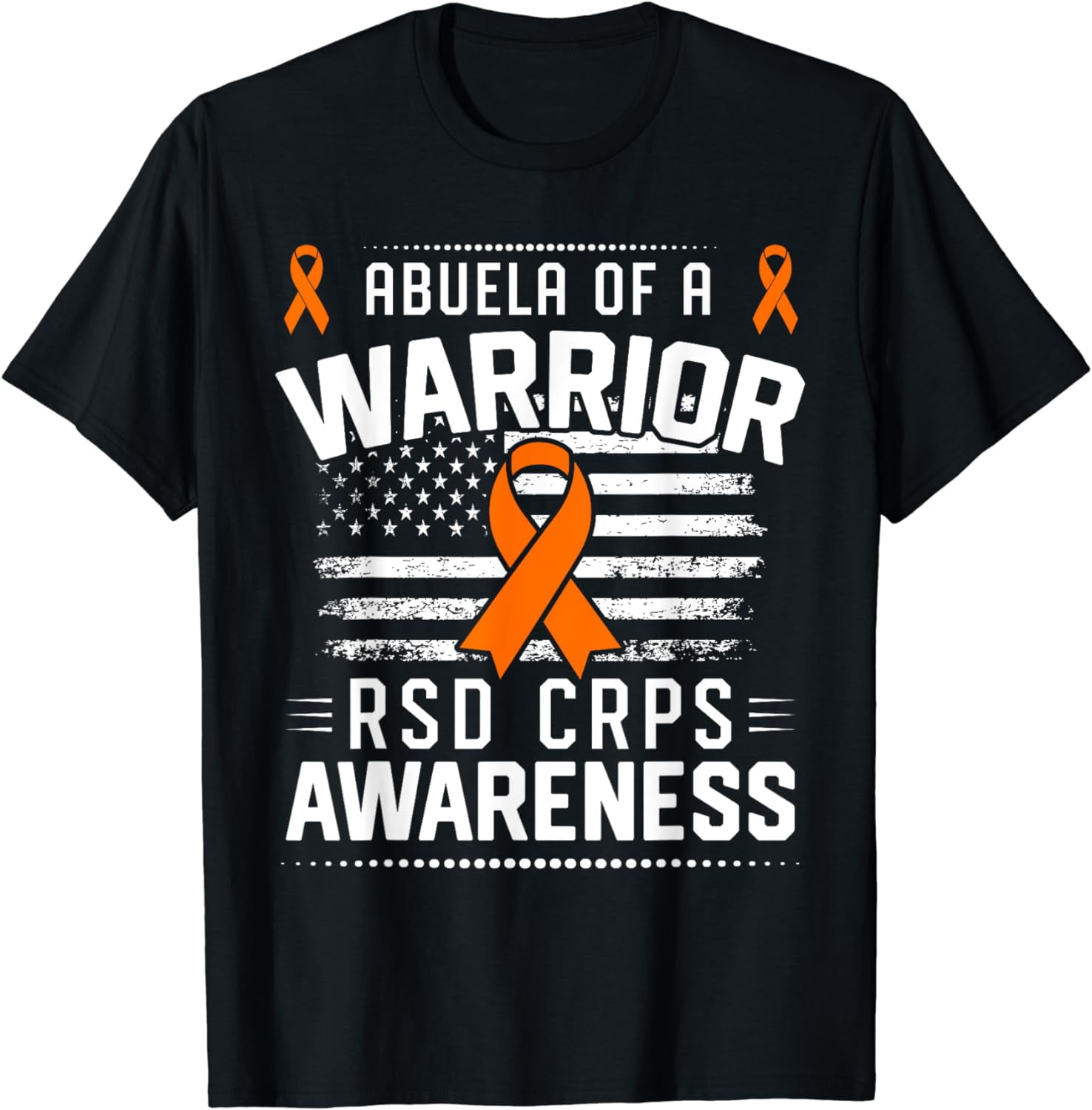 Abuela Of A RSD CRPS Warrior RSD CRPS Awareness T-Shirt - Walmart.com
