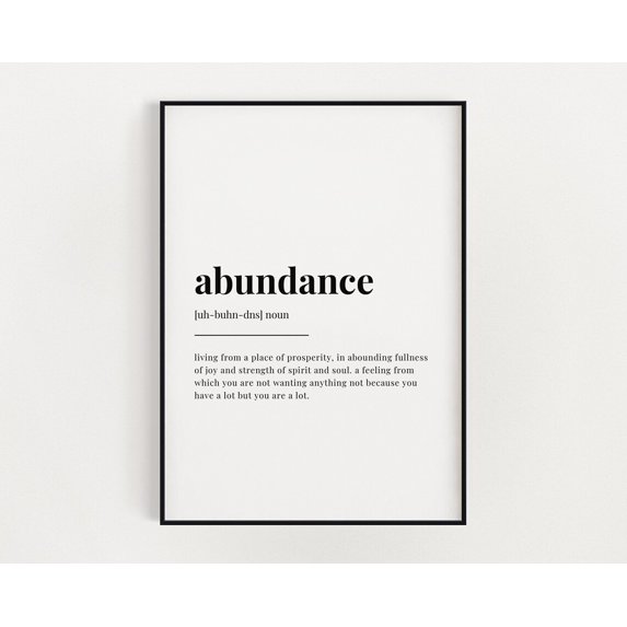 Abundance Definition Meaning, Wall Art, Wall Decor, Print Home Decor ...
