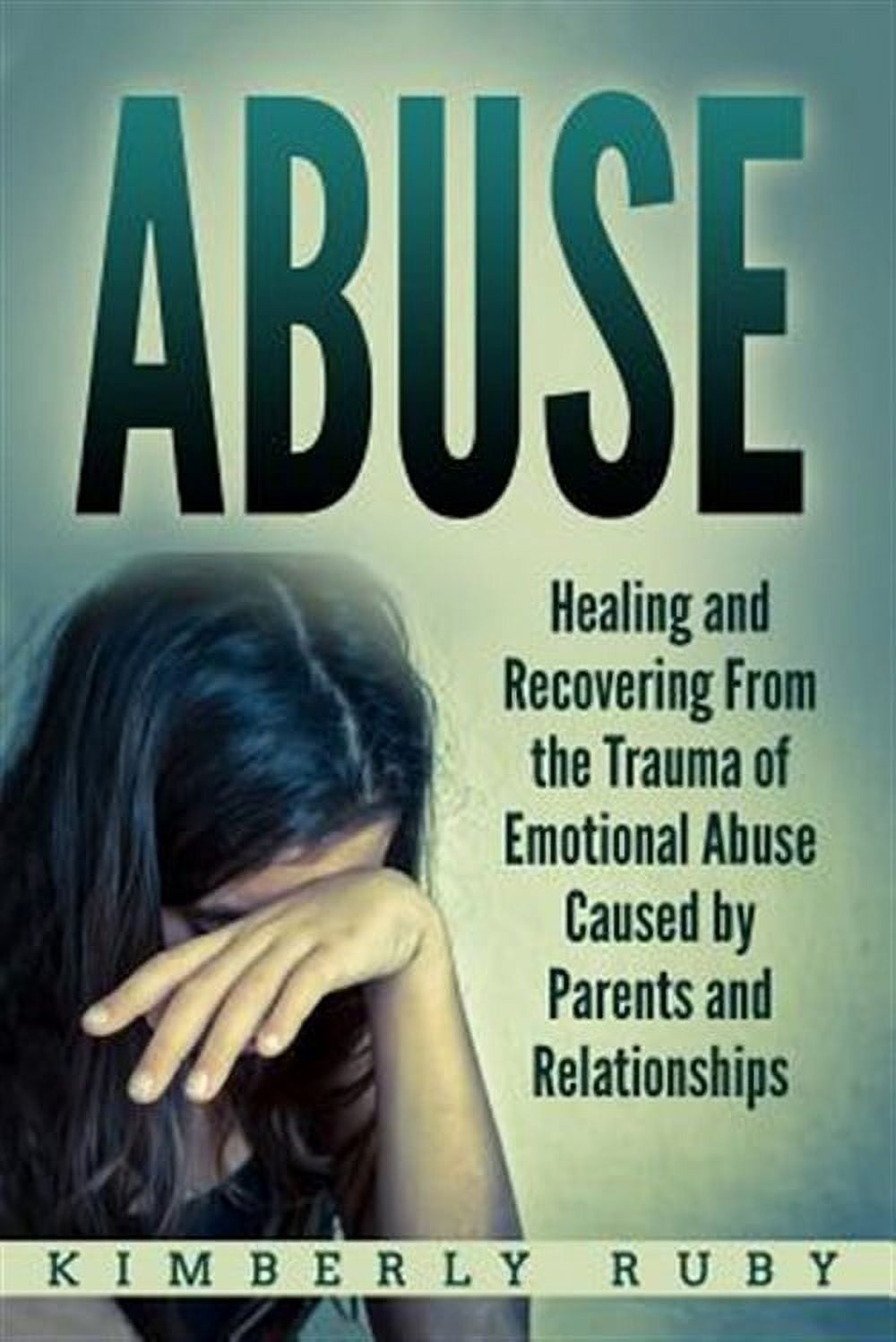Emotional Abuse Recovery, Emotional Abuse in Childhood and ...