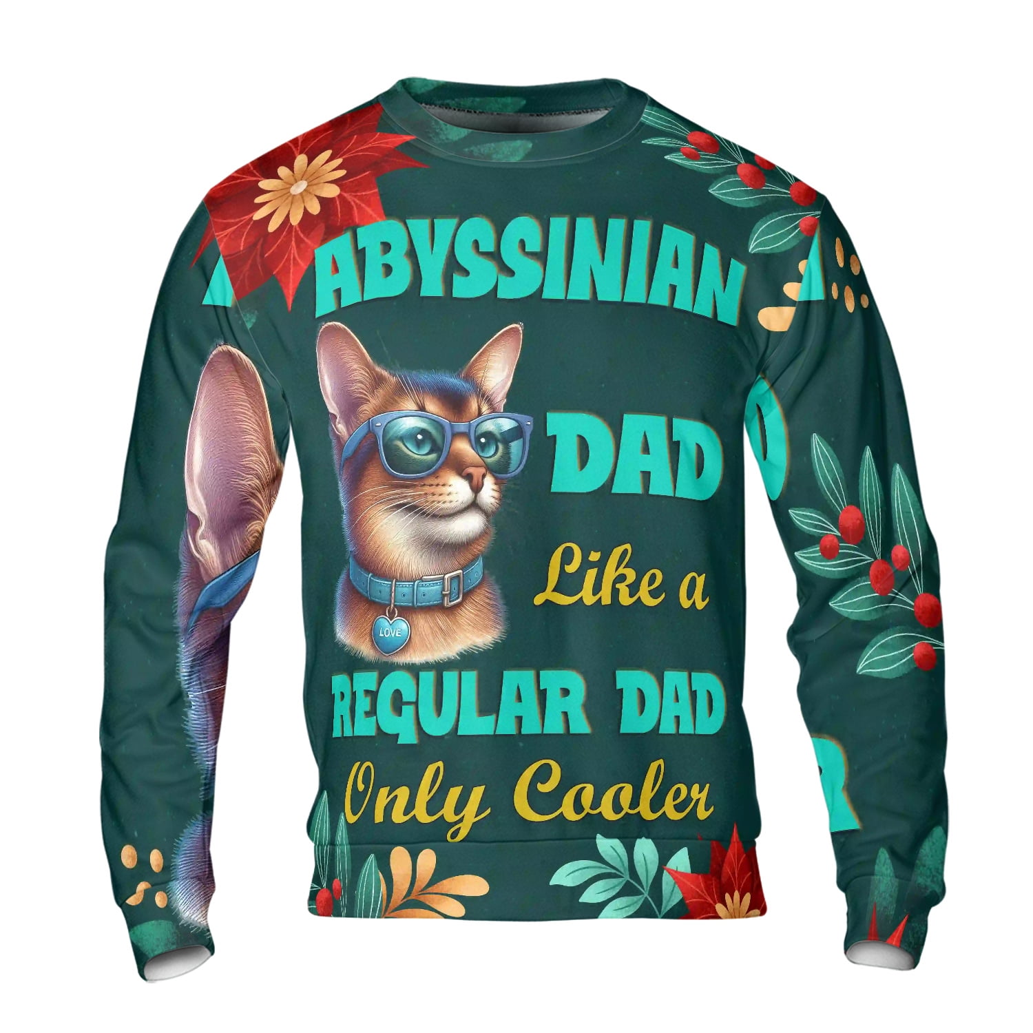 Abyssinian Dad Like a Regular Dad Only Cooler Happy Father's Day All ...